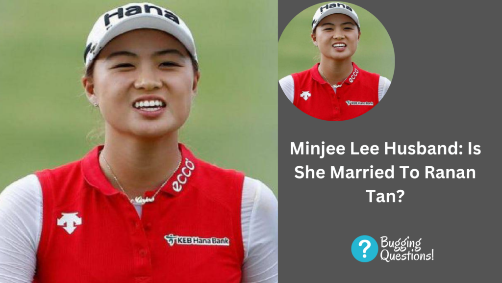 Minjee Lee Husband: Is She Married To Ranan Tan? Know More About Their ...