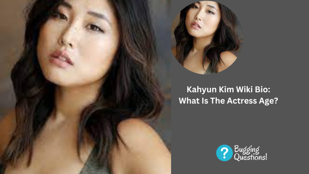 Kahyun Kim Wiki Bio: What Is The Actress Age? Height And Instagram ...