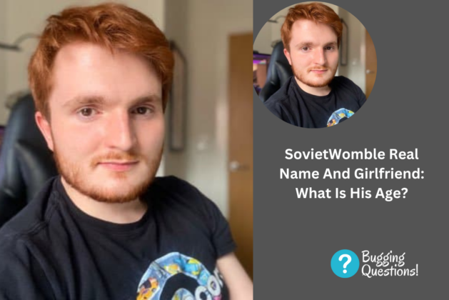 SovietWomble Real Name And Girlfriend: What Is His Age? Know More About ...