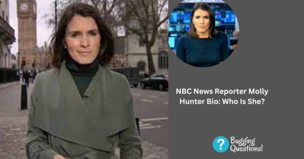 NBC News Reporter Molly Hunter Bio: Who Is She? Everything You Should ...