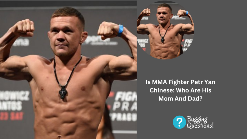 Is MMA Fighter Petr Yan Chinese: Who Are His Mom And Dad? Know More ...
