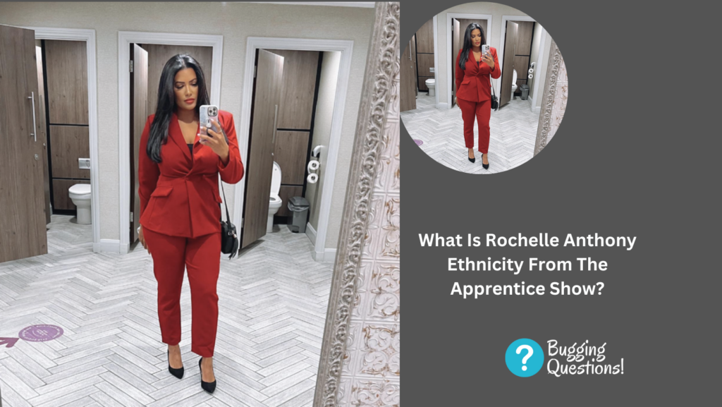 What Is Rochelle Anthony Ethnicity From The Apprentice Show? Know More ...