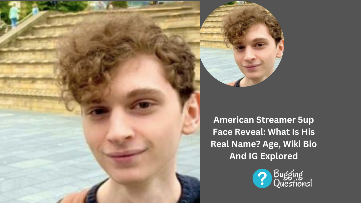 American Streamer 5up Face Reveal: What Is His Real Name? Age, Wiki Bio ...