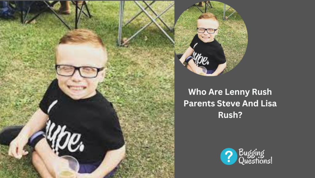 Who Are Lenny Rush Parents Steve And Lisa Rush? Siblings, Disability ...