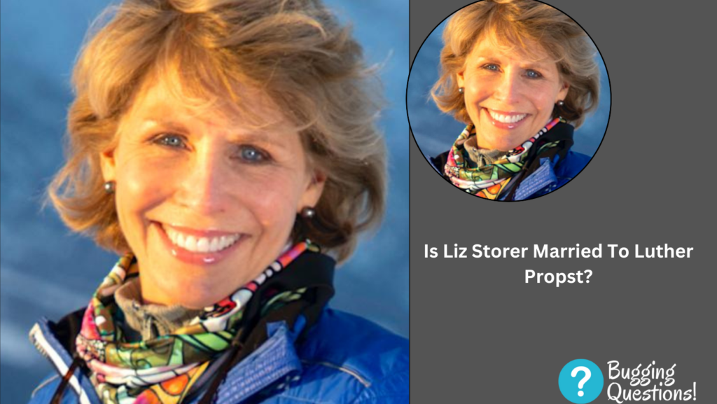 Is Liz Storer Married To Luther Propst? Married Life, Age And Children ...