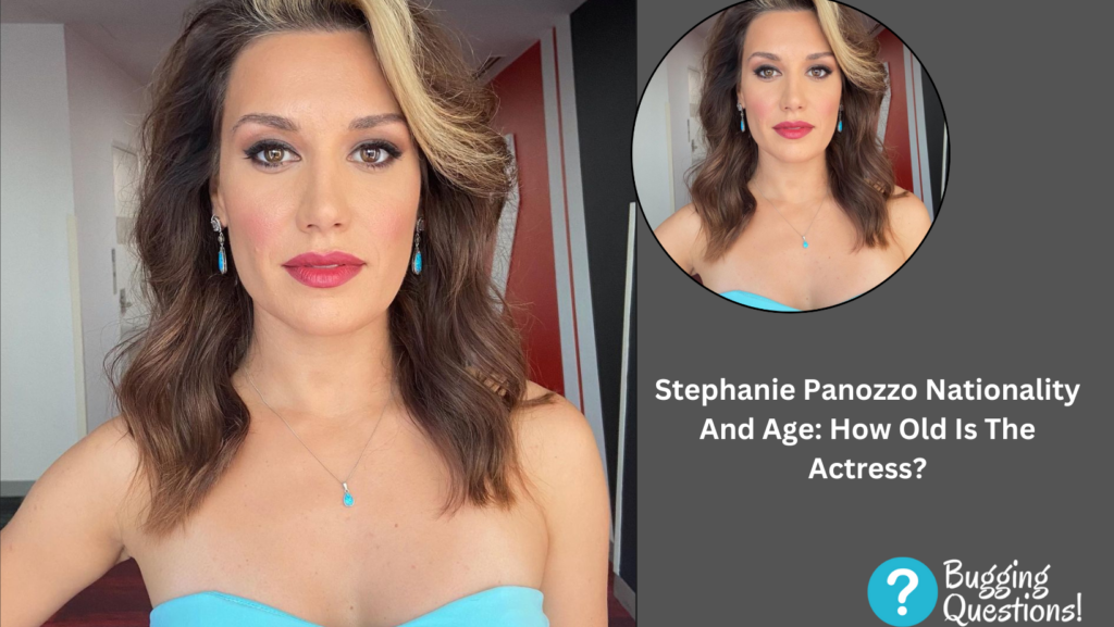 Stephanie Panozzo Nationality And Age: How Old Is The Actress? Parents ...