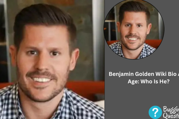 Benjamin Golden Wiki Bio And Age: Who Is He? Net Worth Explored ...