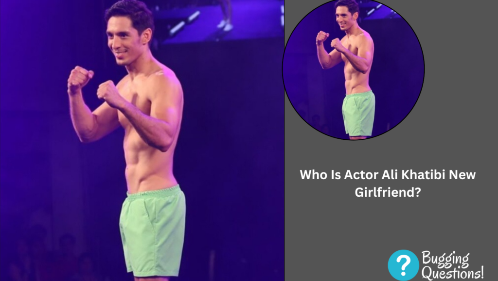 Who Is Actor Ali Khatibi New Girlfriend? Know More About His ...