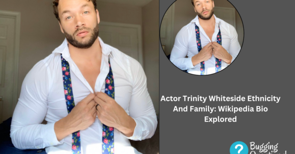 Actor Trinity Whiteside Ethnicity And Family: Wikipedia Bio Explored ...