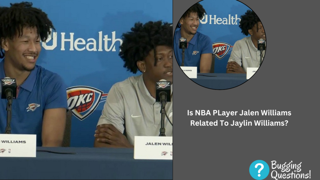 Is NBA PLayer Jalen Williams Related To Jaylin Williams? Family, Ethnicity And Net Worth ...