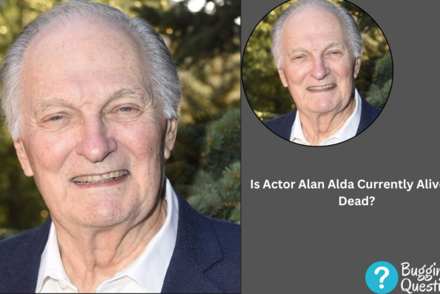 Is Actor Alan Alda Currently Alive Or Dead? Age And Family Explored - Bugging Questions