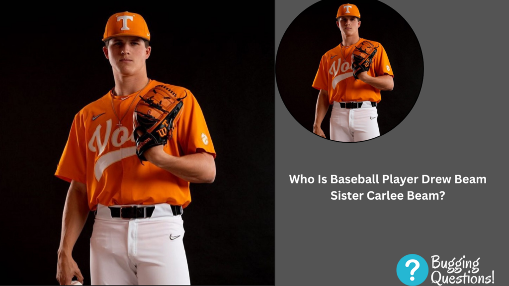 Who Is Baseball Player Drew Beam Sister Carlee Beam? Parents And ...